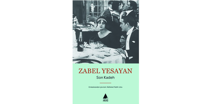 KİTAP/ԳԻՐՔ EKİM: Yesayan edebiyatının ‘son eseri’ | Agos
